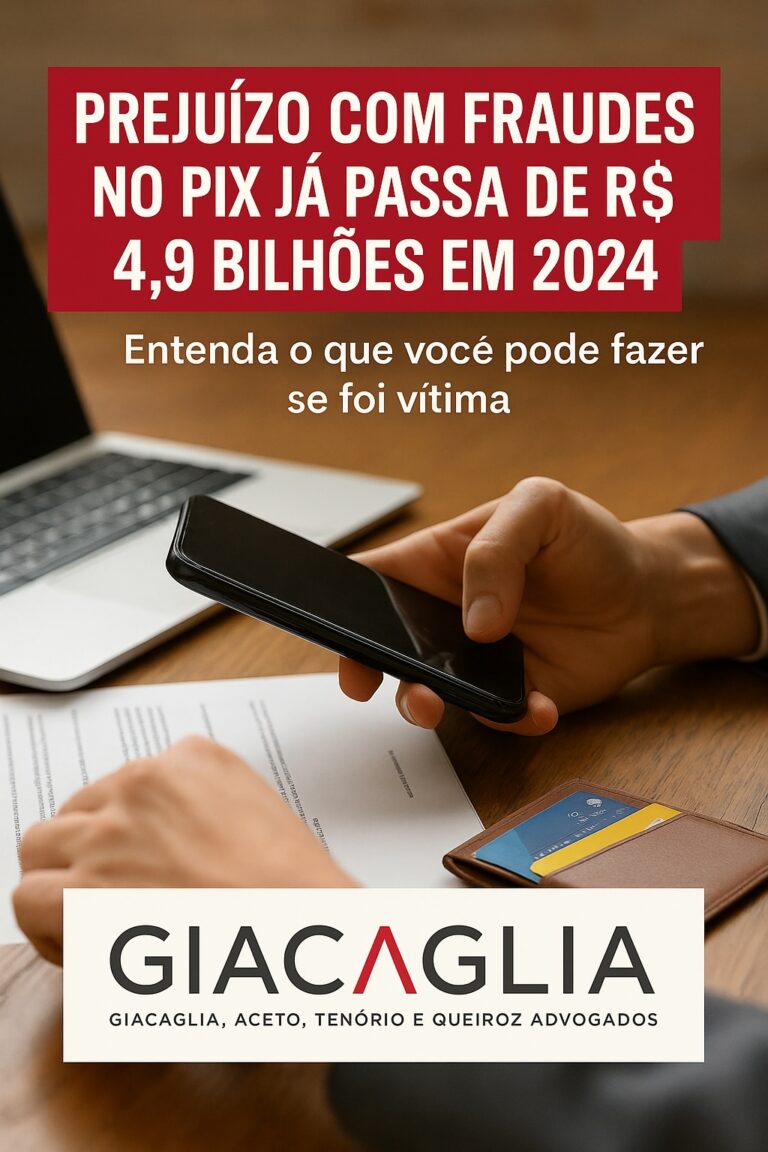 Prejuízo Com Fraudes no PIX, Já Passa de 4,9 Bilhões - Giacaglia Advogados
